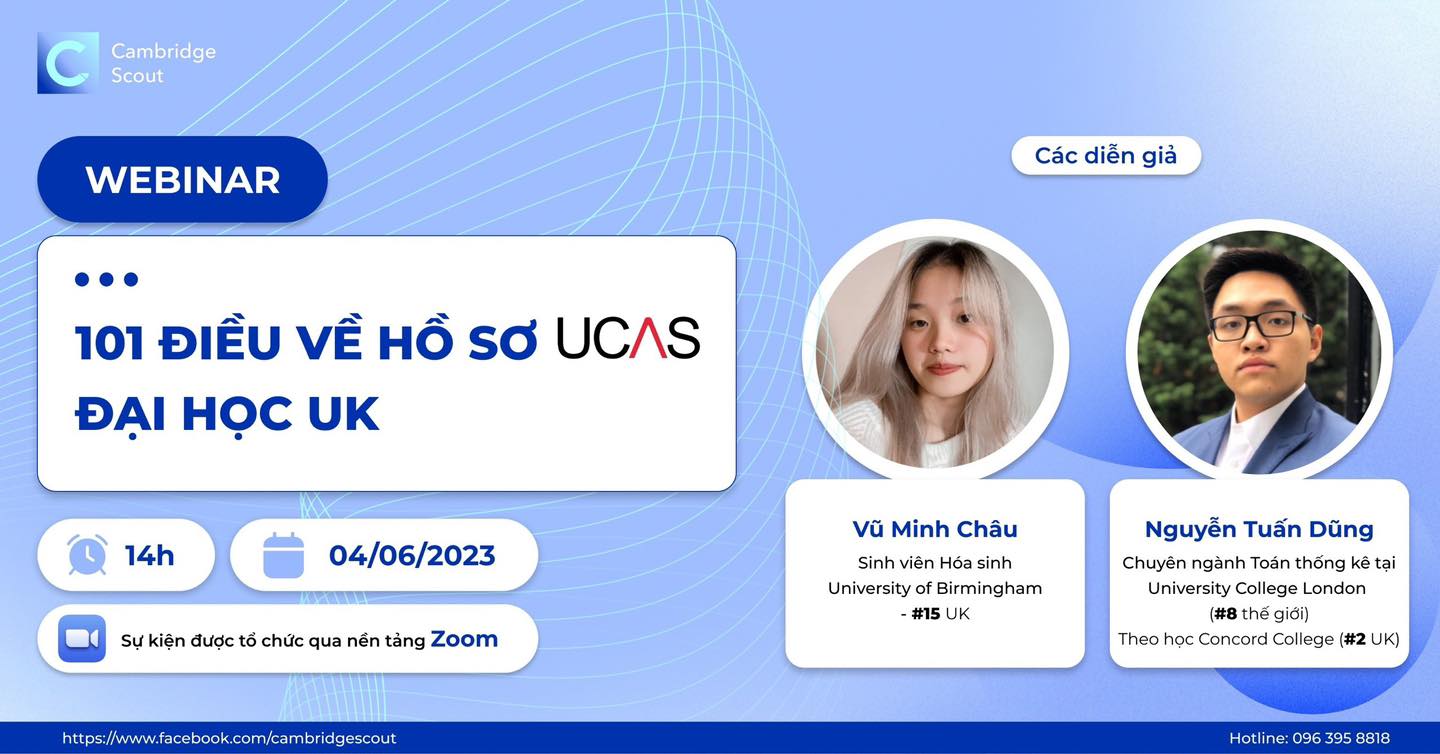 Webinar: 101 ĐIỀU CẦN BIẾT VỀ HỒ SƠ UCAS - Cambridge Scout